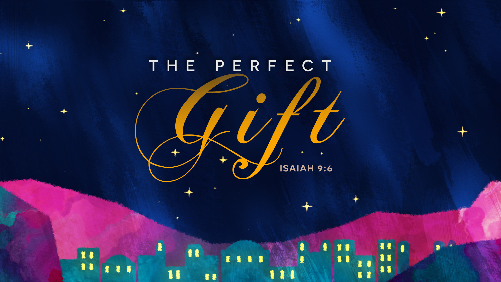 The Perfect Gift - Grace Christian Church of the Philippines